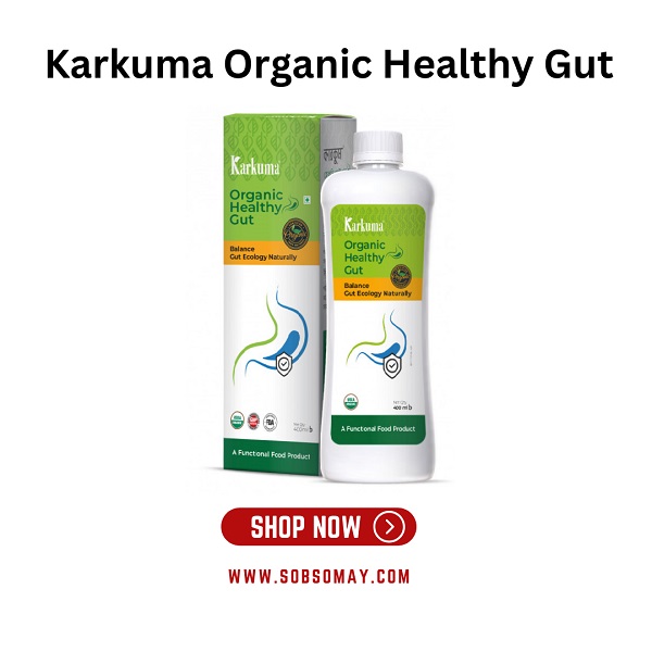 Karkuma Organic Healthy Gut – Sobsomay.com
